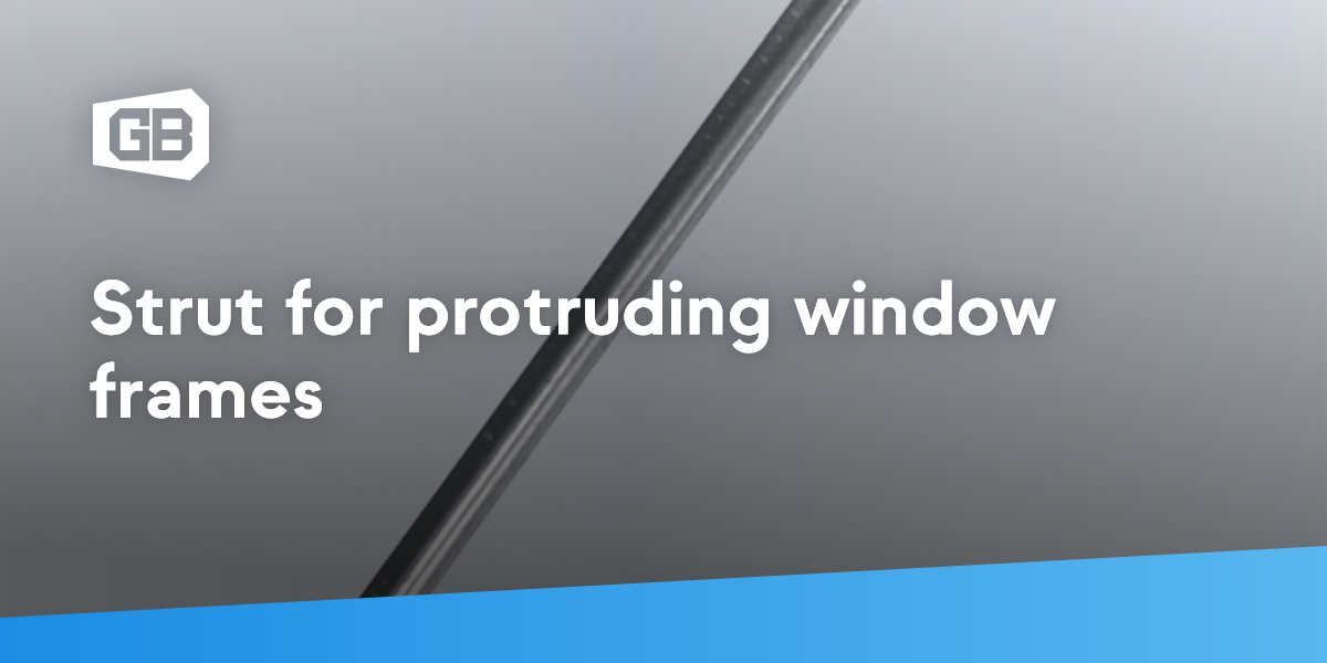 Strut for protruding window frames | Gebr. Bodegraven