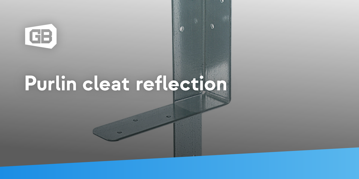 Purlin cleat reflection | Gebr. Bodegraven