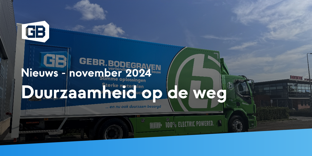 Duurzaamheid op de weg | Gebr. Bodegraven
