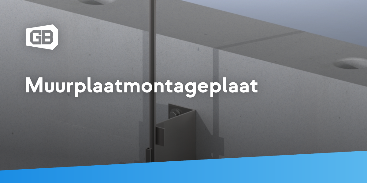 Muurplaatmontageplaat | Gebr. Bodegraven