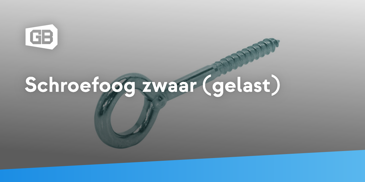 Schroefoog zwaar (gelast) | Gebr. Bodegraven